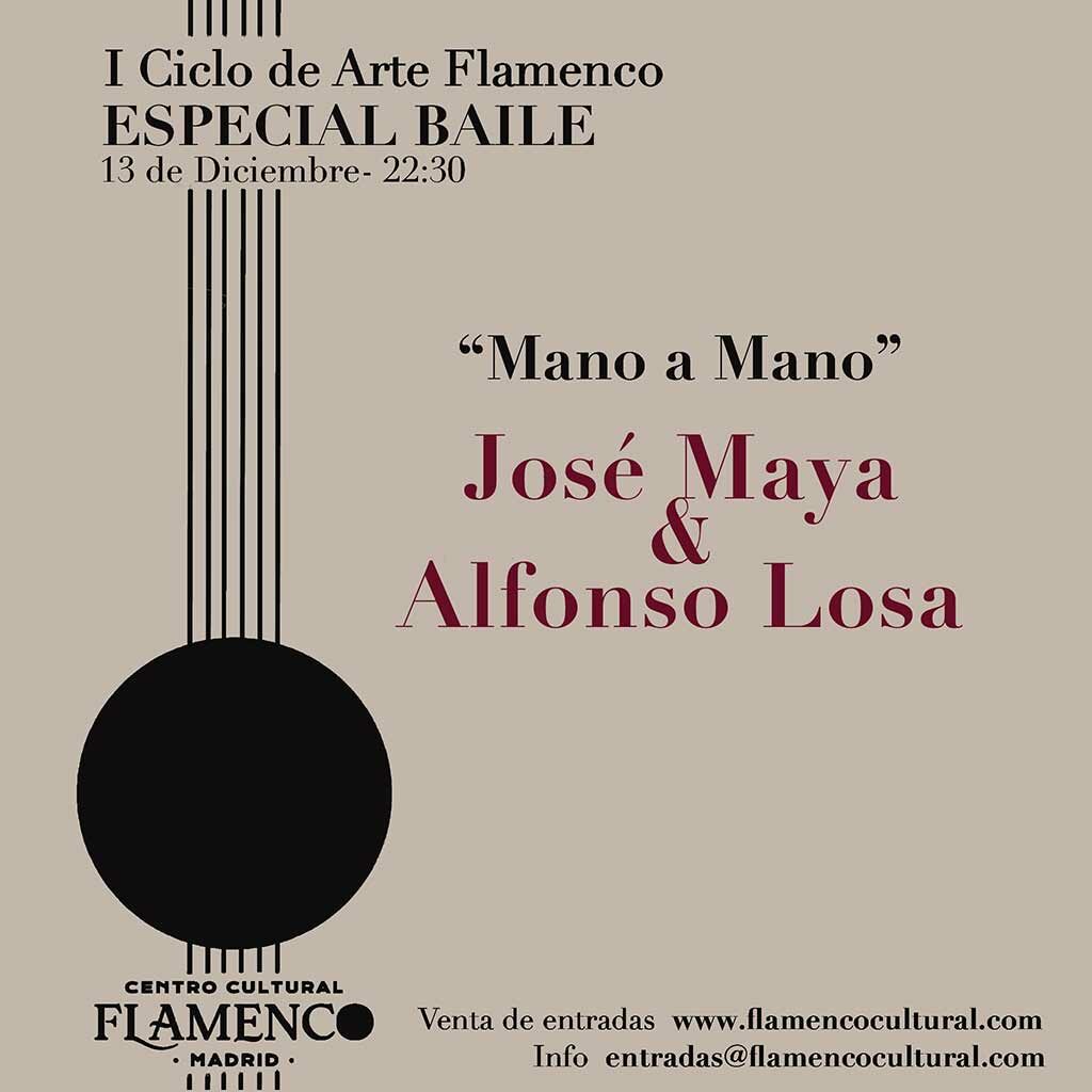 Alfonso Losa & José Maya "Mano a mano" - Centro Cultural Flamenco de Madrid - Revista DeFlamenco.com